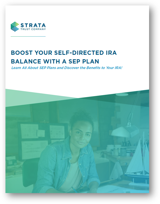 2023 Boost Your SDIRA Balance with a SEP Plan